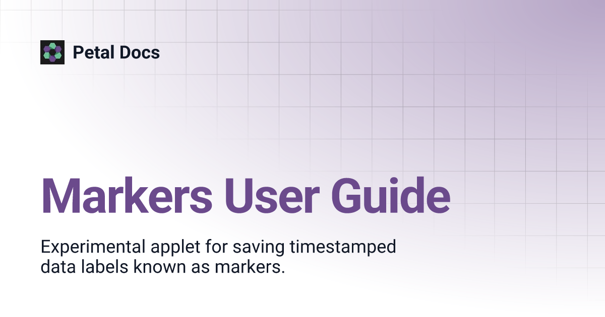 Markers User Guide | Petal Docs